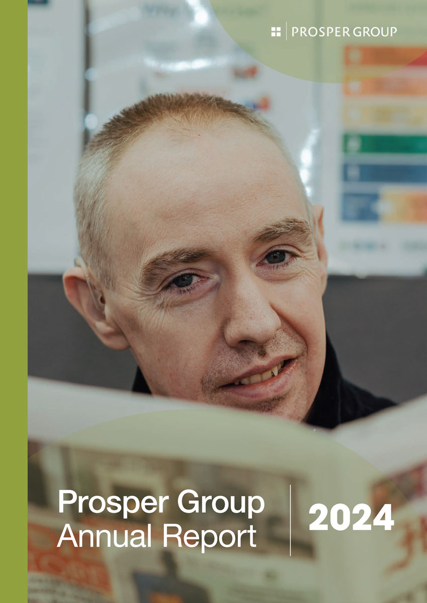 Annual Report 2024 | Prosper Group Intellectual Disability Services